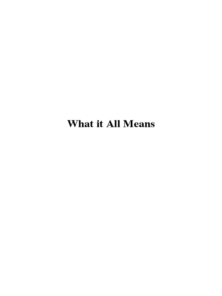 SCHLENKER Philippe What It All Means 2022 | PDF | Semantics | Truth