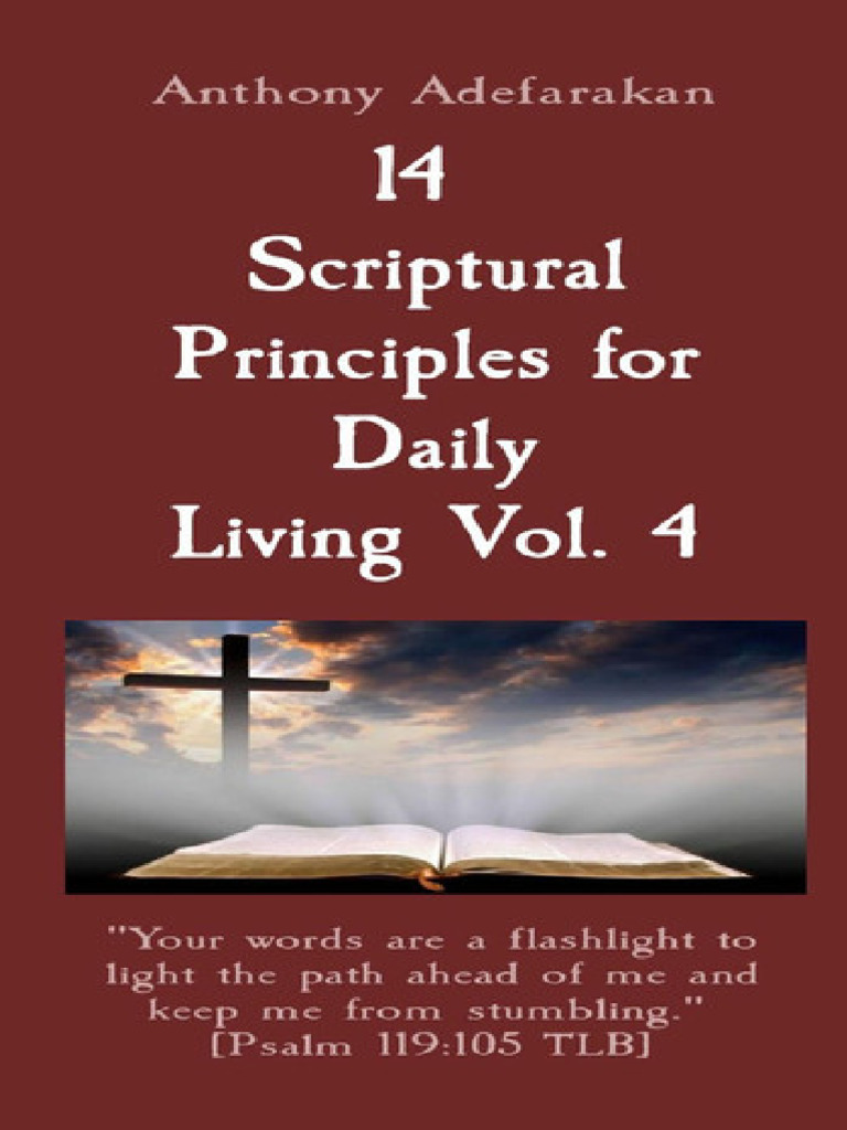 14 Scriptural Principles For Daily Living Vol. 4: "Your Words Are A ...