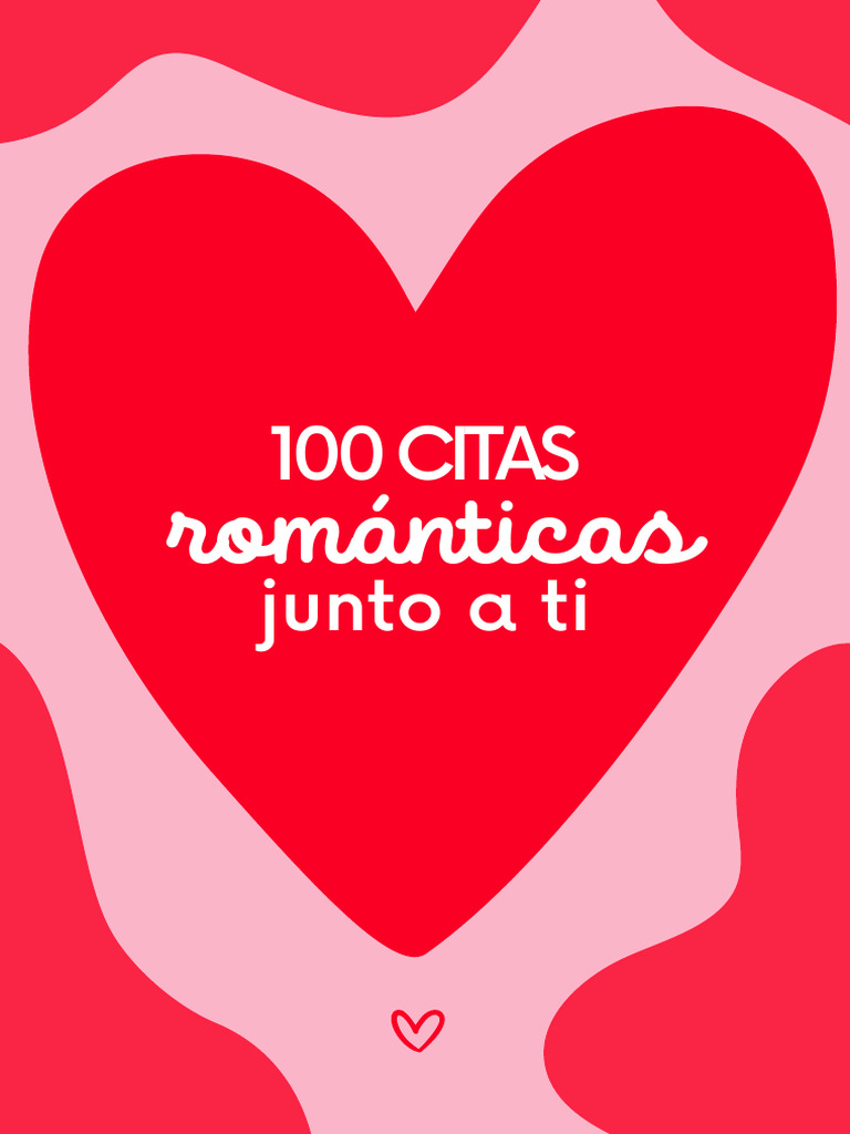 100 Citas Románticas para Parejas | PDF