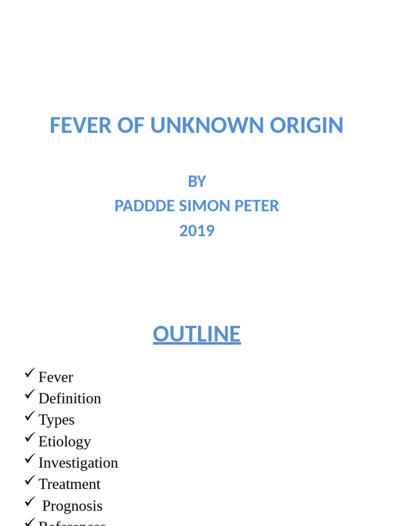 Understanding Fever of Unknown Origin | PDF | Fever | Human Diseases ...