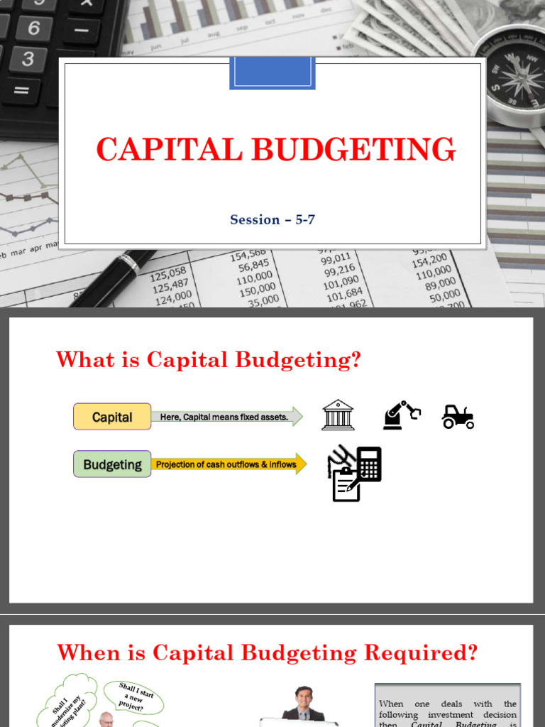 Session5-7 Capital Budgeting | PDF | Capital Budgeting | Net Present Value