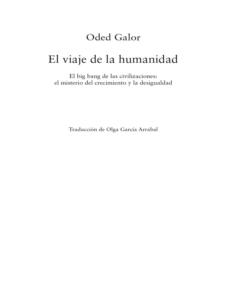 1 Libro El Viaje de La Humanidad Oded Galor | PDF | Humano | Agricultura