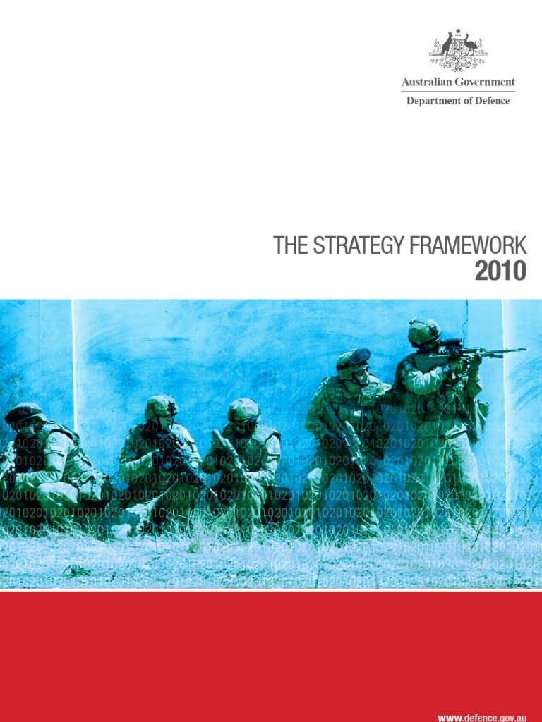 Defence Strategy Framework 2010 PDF | PDF | Australian Defence Force ...