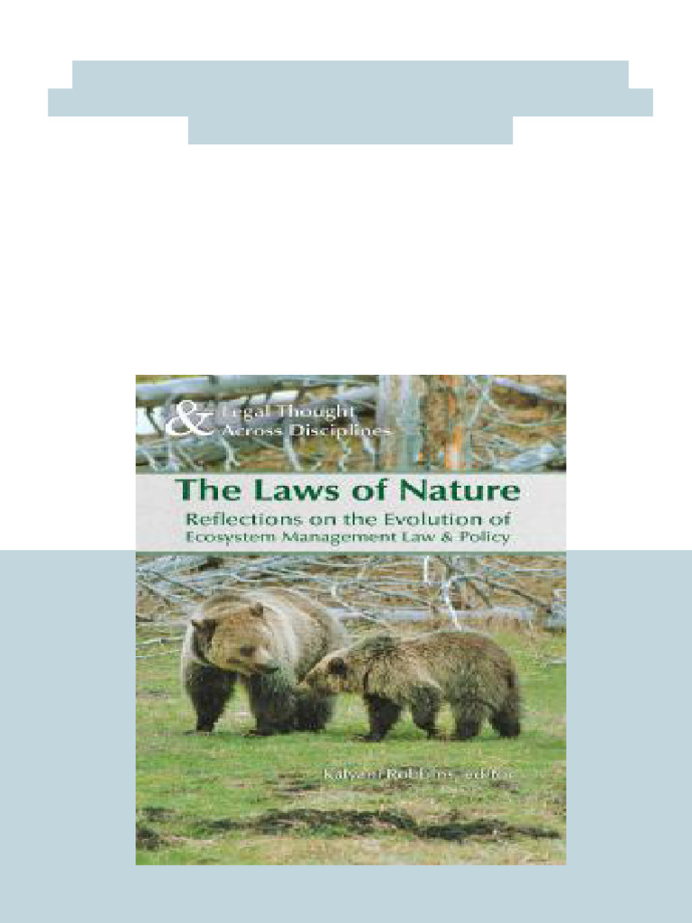 The Laws of Nature Reflections On The Evolution of Ecosystem Management ...