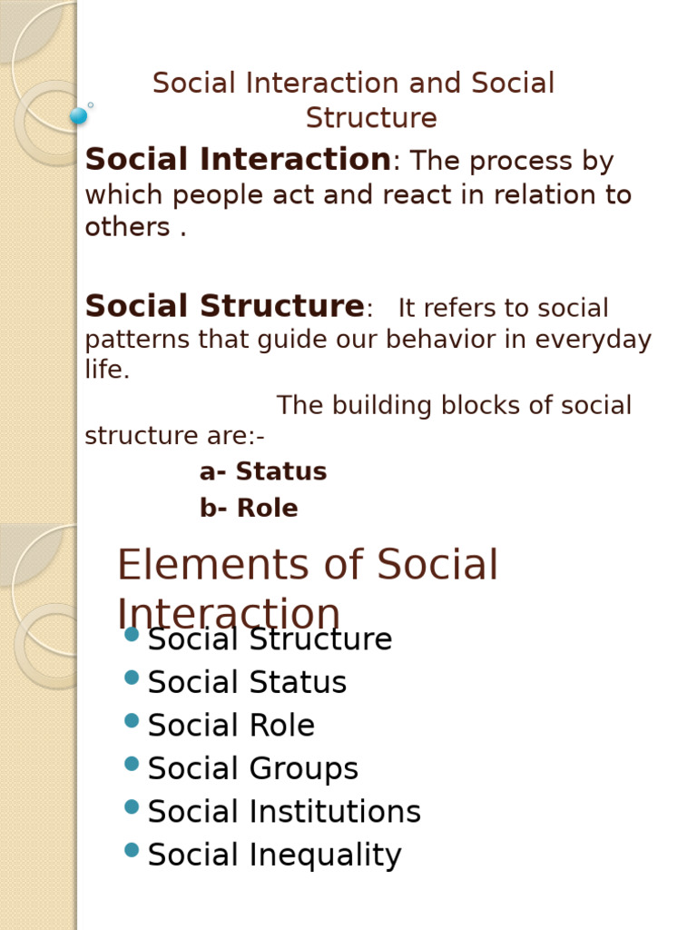 Social Interaction and Structure Explained | PDF | Nonverbal ...