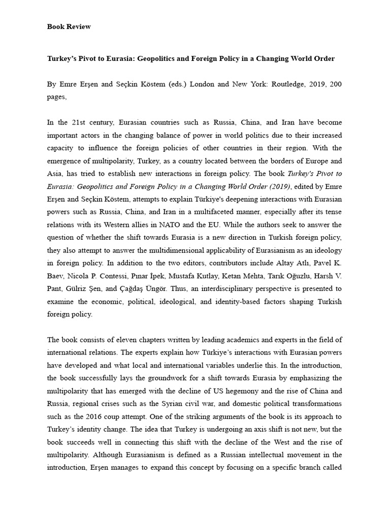 Turkey's Pivot To Eurasia - Geopolitics and Foreign Policy in A ...
