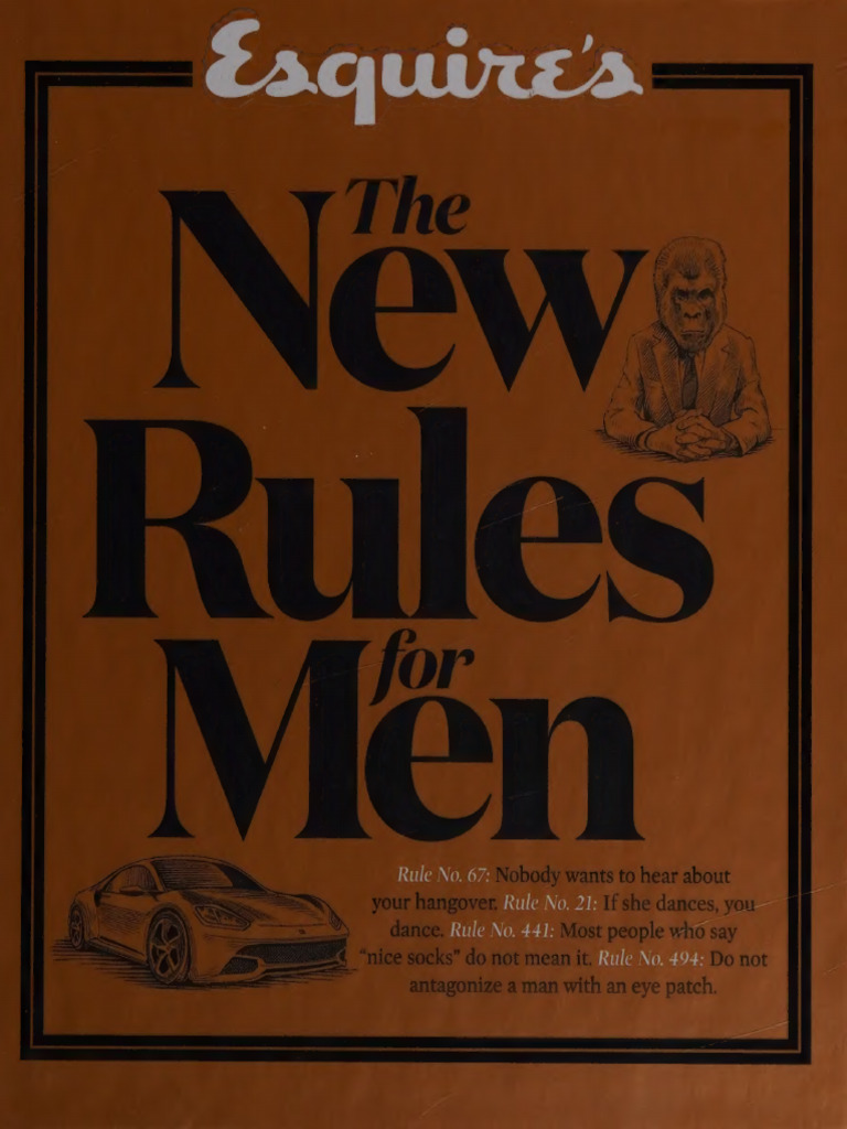 Esquires The New Rules For Men - Esquire Magazine | PDF | Bartender | Cocktails