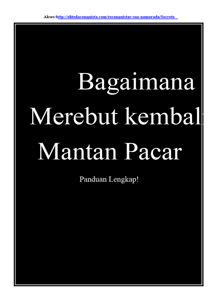 Cara Efektif Merebut Kembali Mantan | PDF