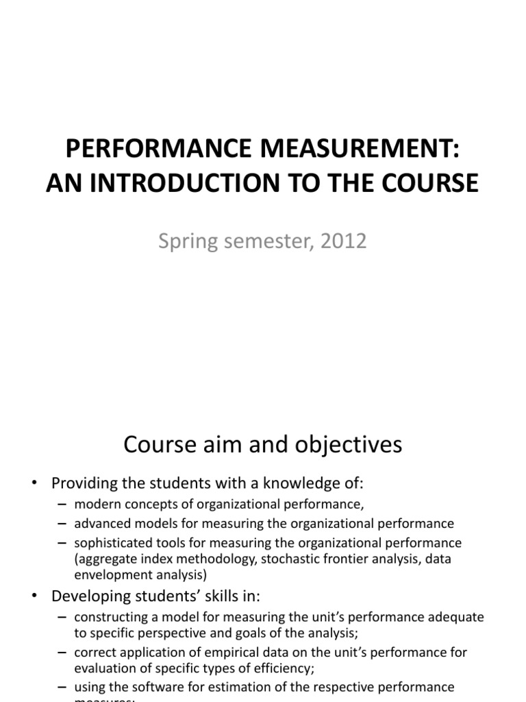 Performance Measurement: An Introduction To The Course: Spring Semester ...