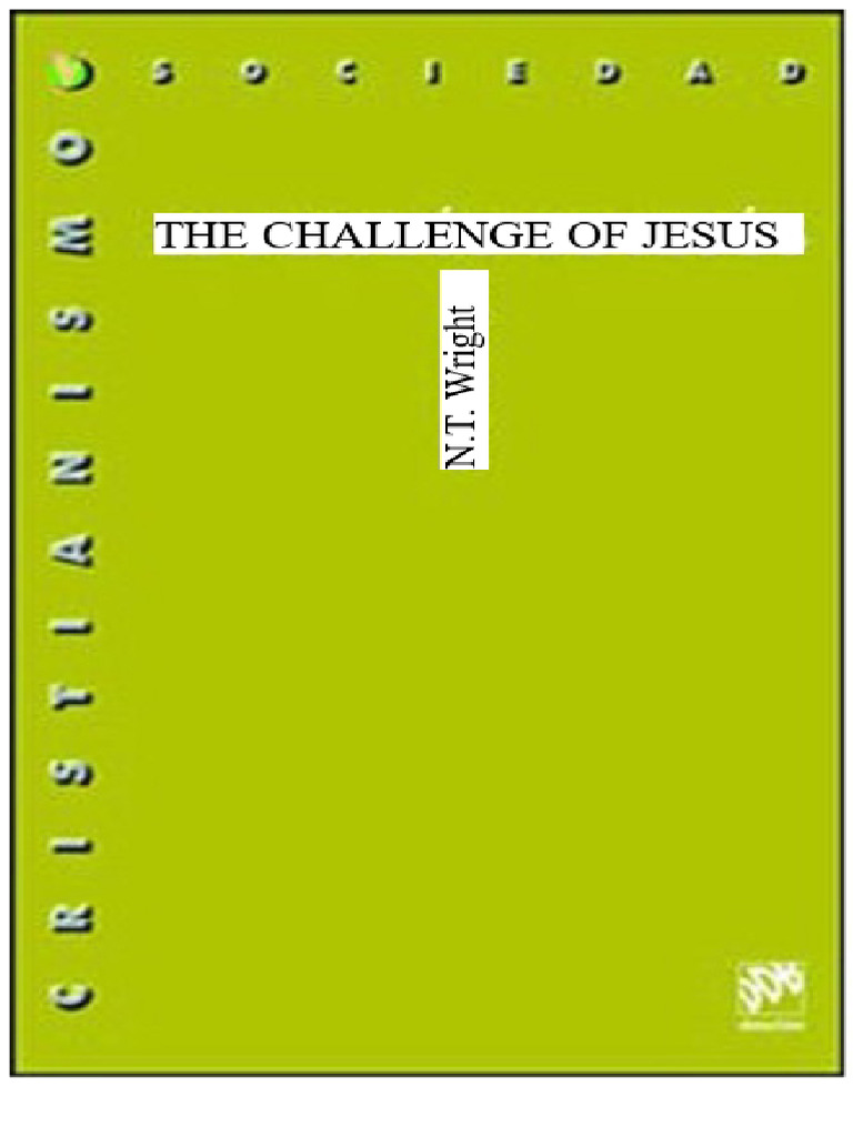 Understanding the Challenge of Jesus | PDF | Jesus | Gospels