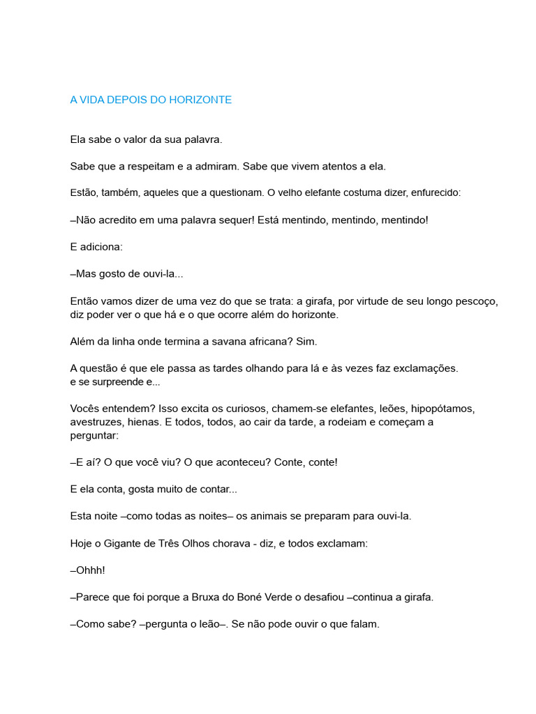 Conto - A VIDA DEPOIS DO HORIZONTE, de Oche Califa - Documentos Do Google | PDF | Girafa | Leão