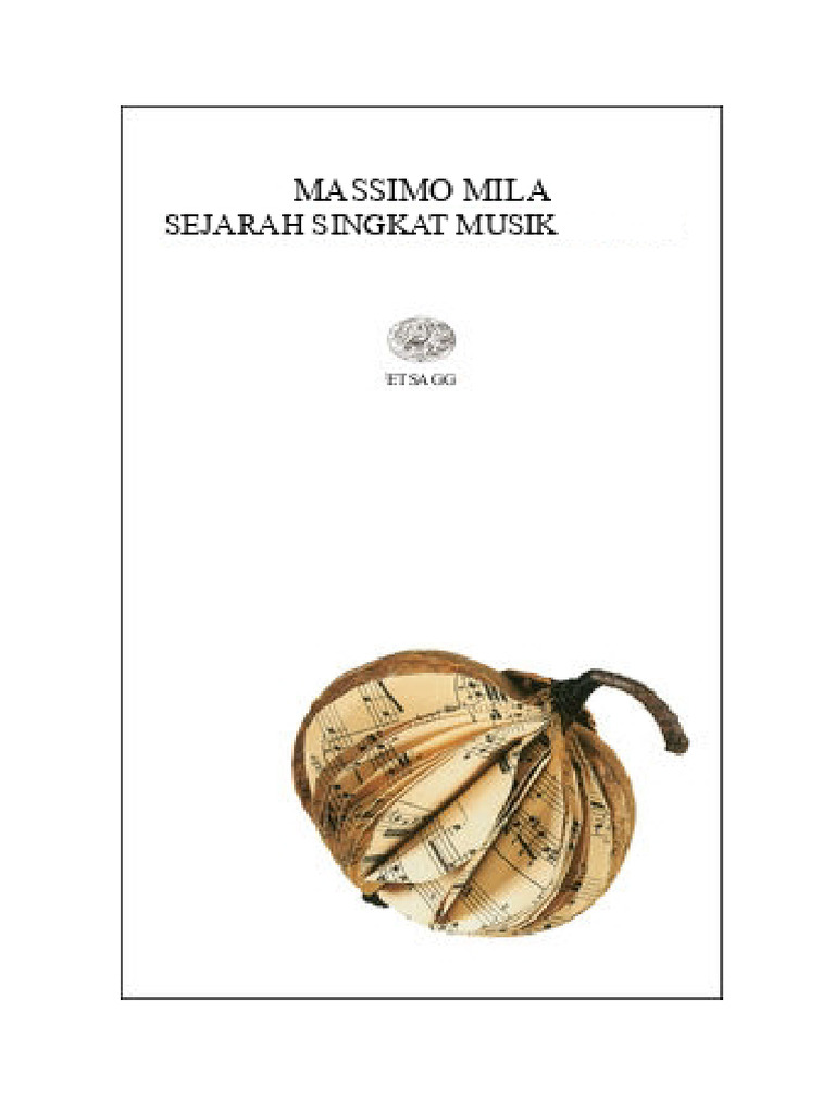 Buku Sejarah Singkat Musik Oleh Massimo Mila | PDF