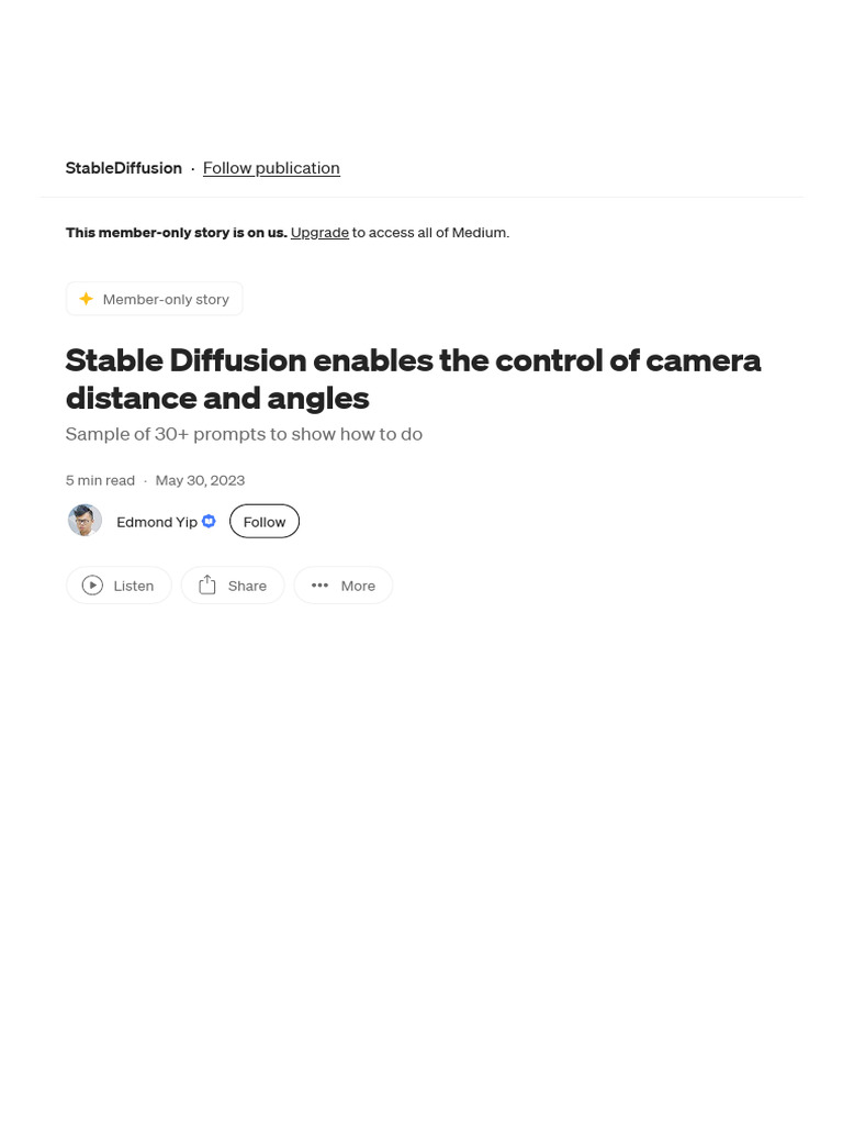 Stable Diffusion Enables The Control of Camera Distance and Angles - by ...