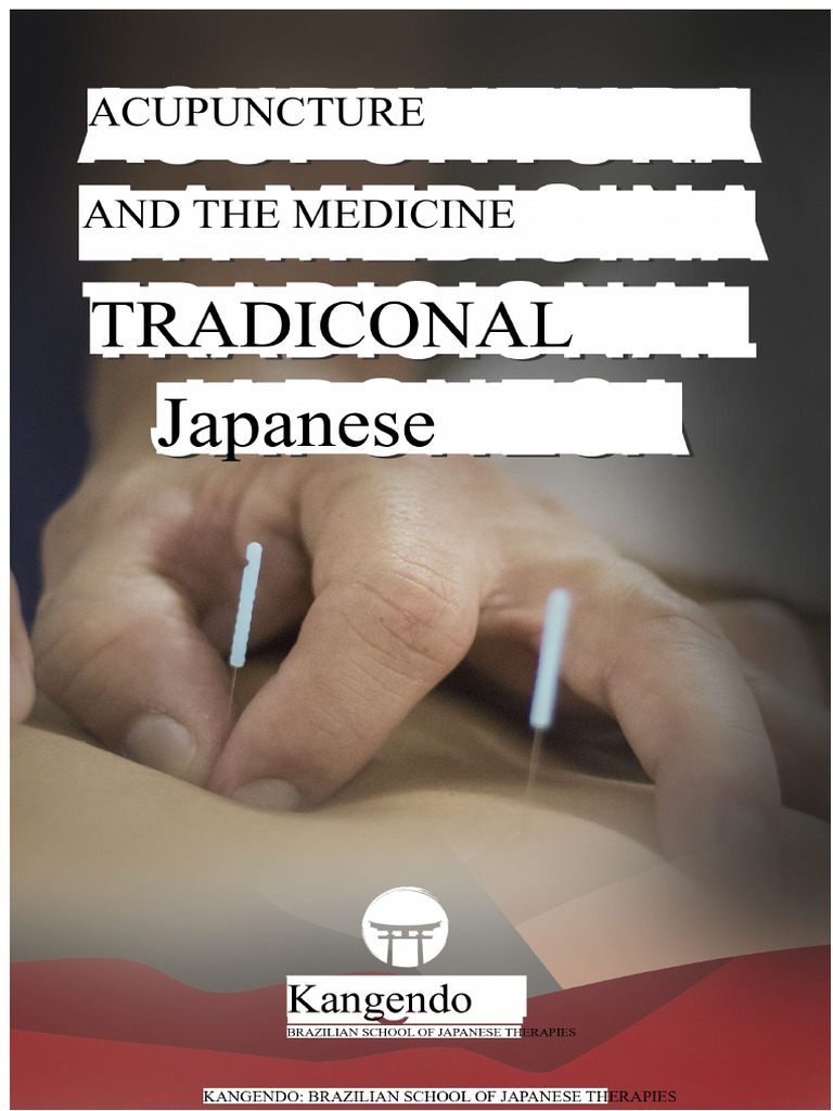 Acupuncture and Traditional Japanese Medicine | PDF | Acupuncture ...