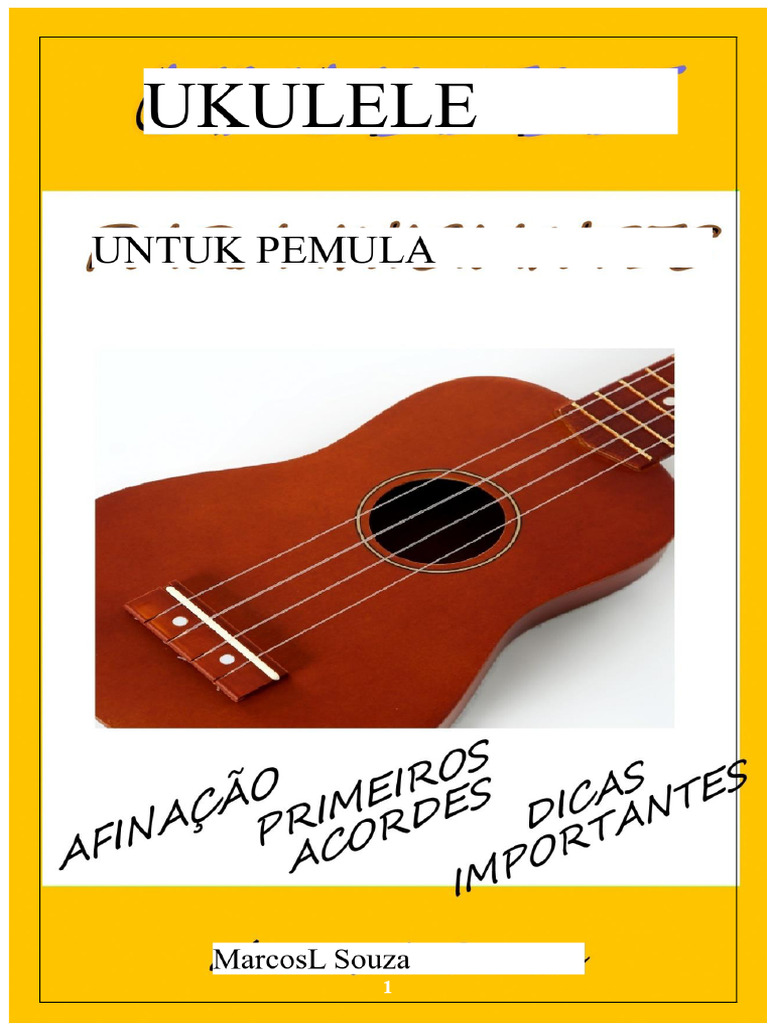 Panduan Lengkap Ukulele untuk Pemula | PDF