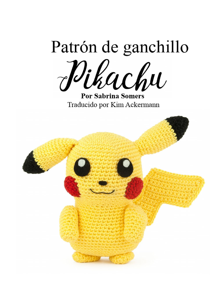 Patrón de Ganchillo Pikachu Francés 1 | PDF | Tejer | Textiles
