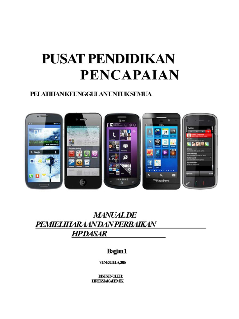 Manual Perawatan Dan Perbaikan Handphone Bagian 1 | PDF