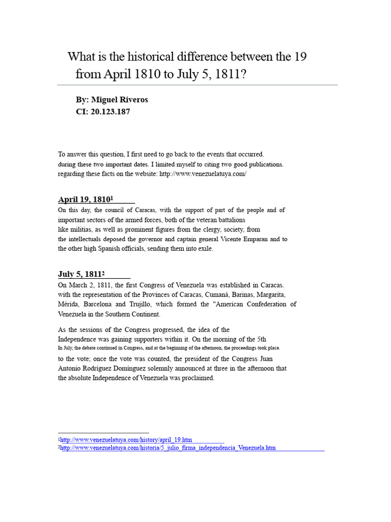 Essay (Historical Difference Between April 19, 1810 and July 5, 1811 ...