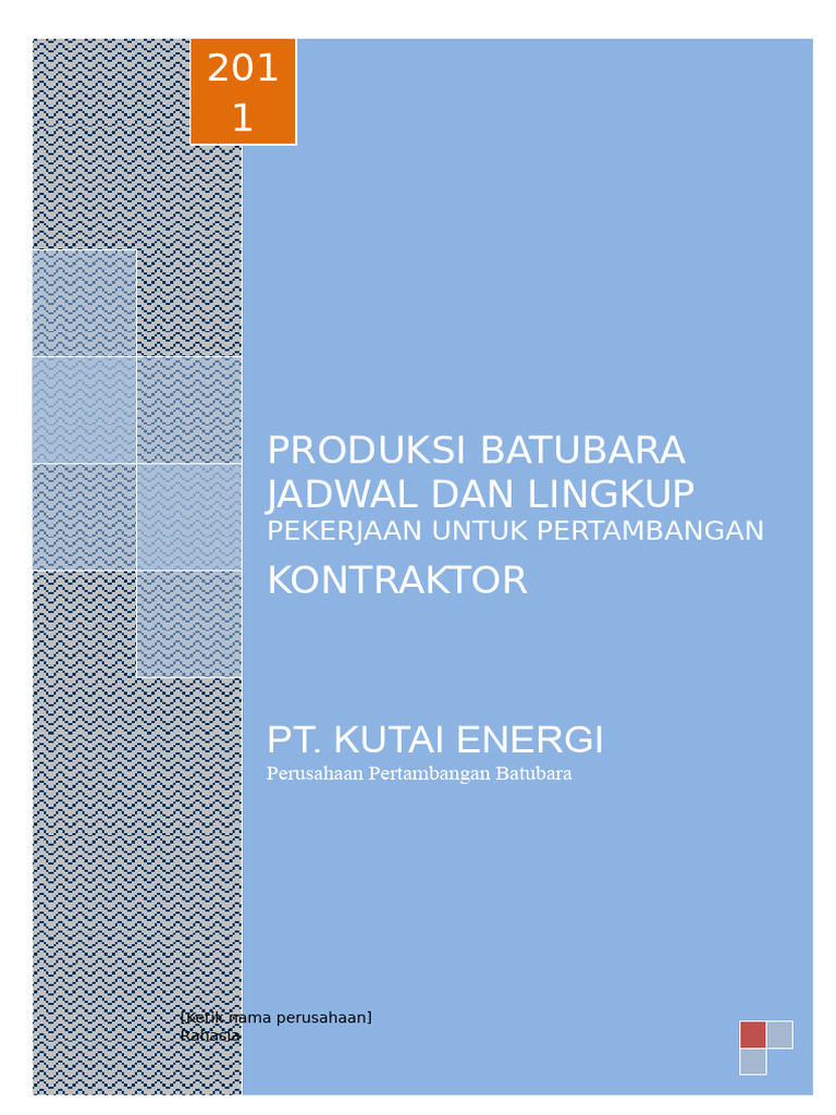 Ruang Lingkup Pekerjaan Untuk Kontraktor Pertambangan & Jadwal Produksi Batubara - Revisi.1 | PDF