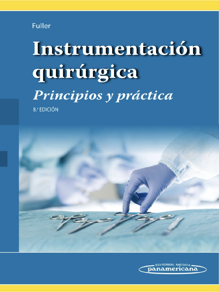 Fuller Instrumentación Quirúrgica 8va Ed | PDF