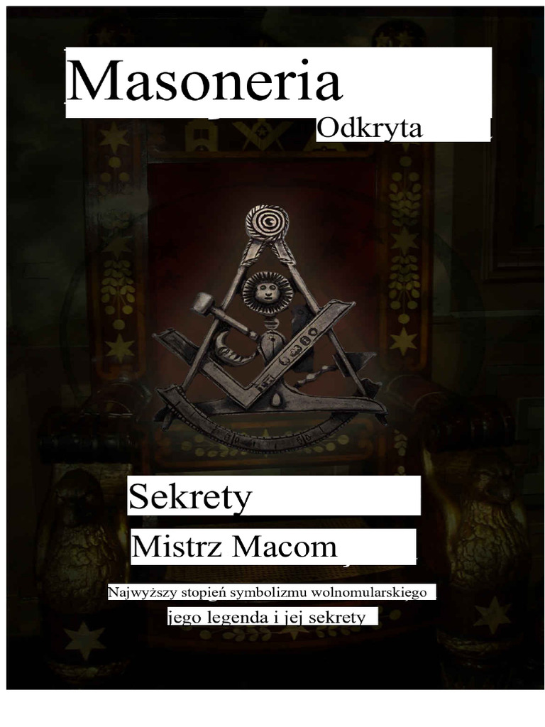 Masoneria Odkryta - Sekrety Mistrza Masona - Maxell Egens | PDF