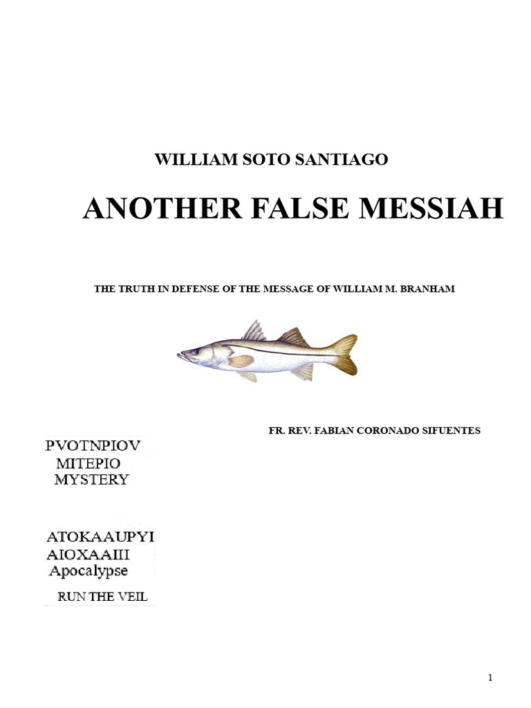 William Soto Santiago: A False Messiah | PDF | Jesus | Revelation