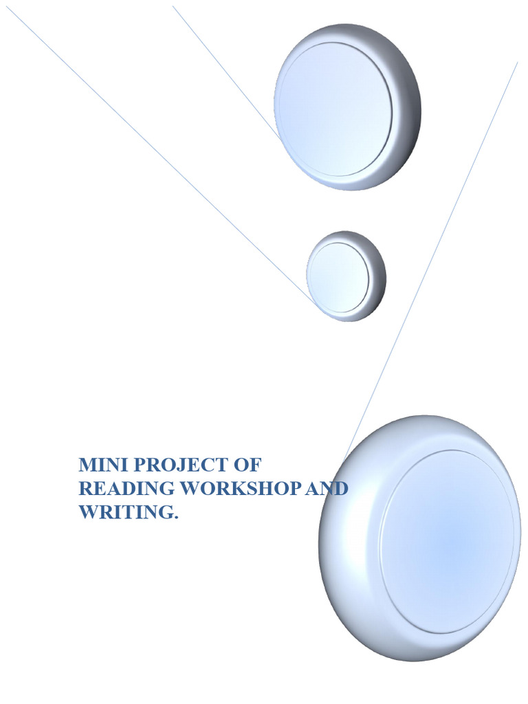 Mini Project of Reading and Writing Workshop | PDF | Adolescence | Literacy