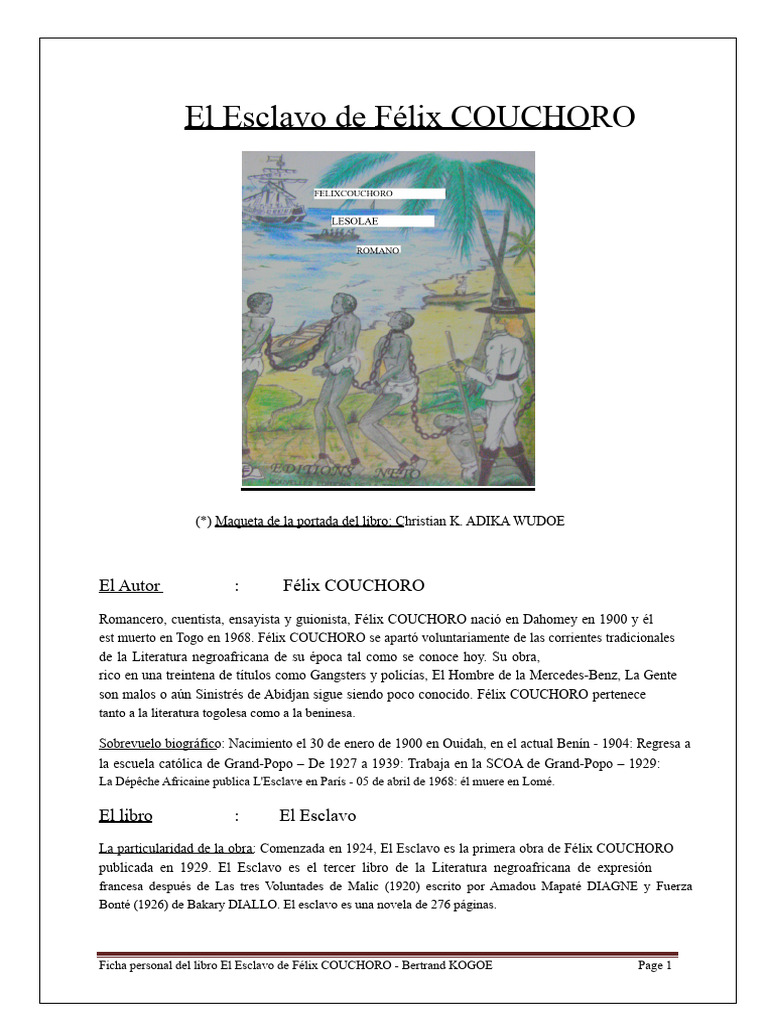 Resumen De La Novela El Esclavo De Félix Couchoro Pdf