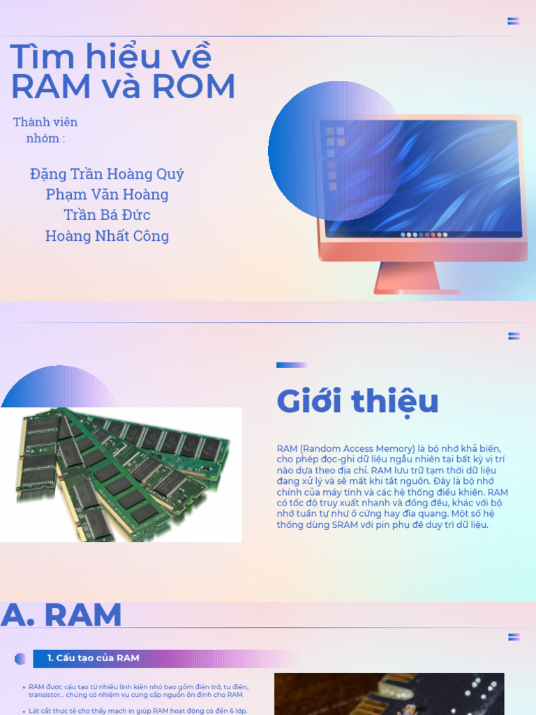 RAM (Random Access Memory) Là Bộ Nhớ Khả Biến, Cho Phép Đọc-ghi Dữ Liệu ...