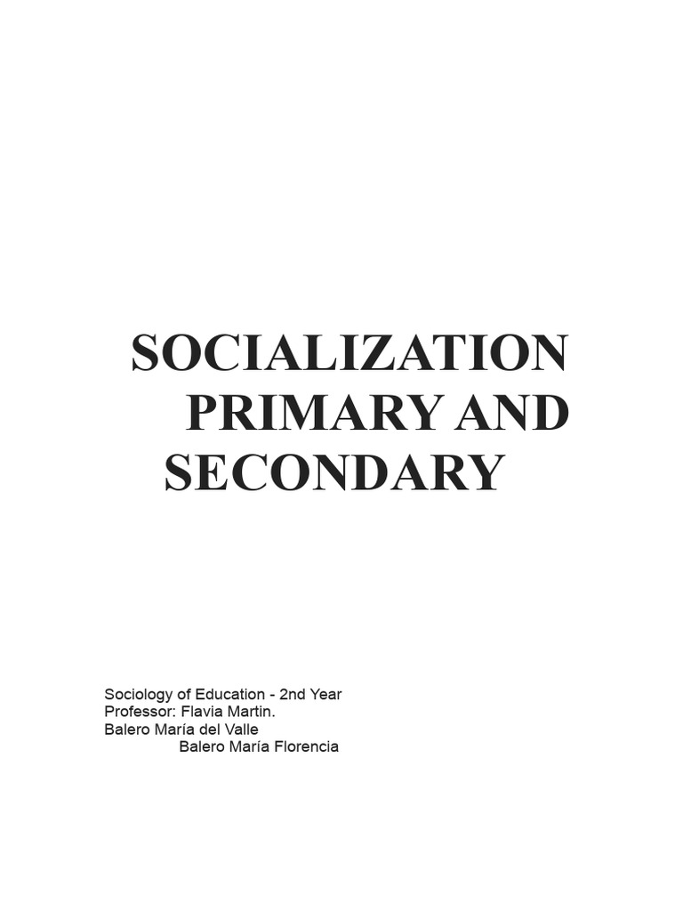 Primary and Secondary Socialization | PDF | Socialization | Liberal ...