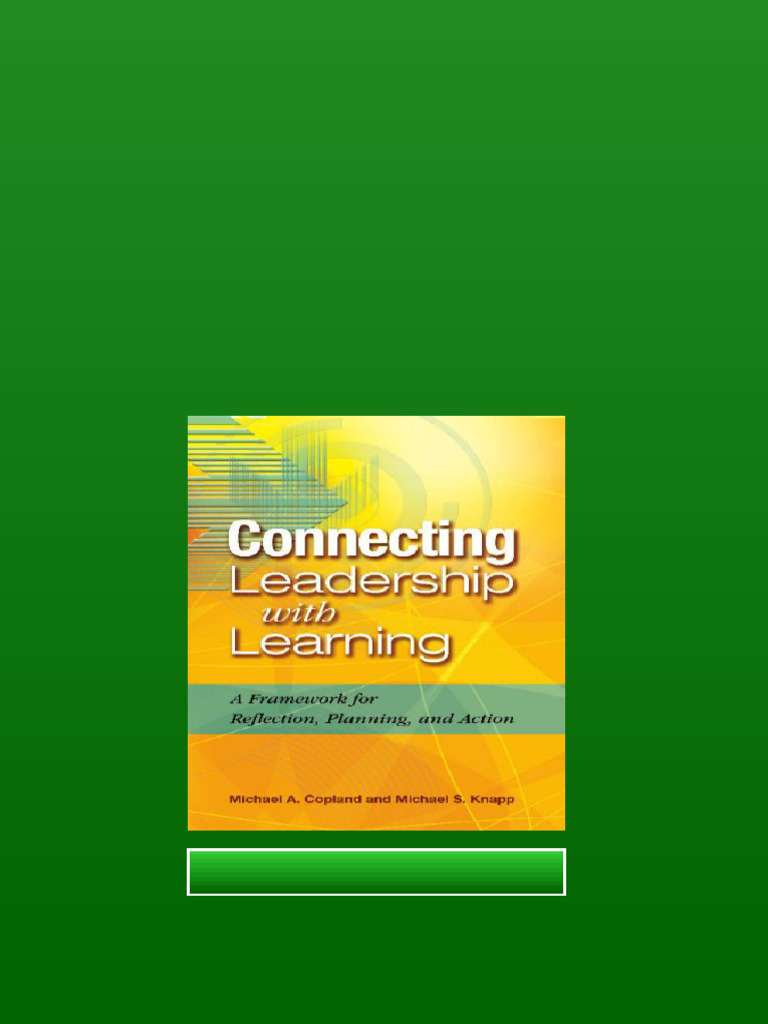 Connecting Leadership With Learning A Framework For Reflection Planning ...
