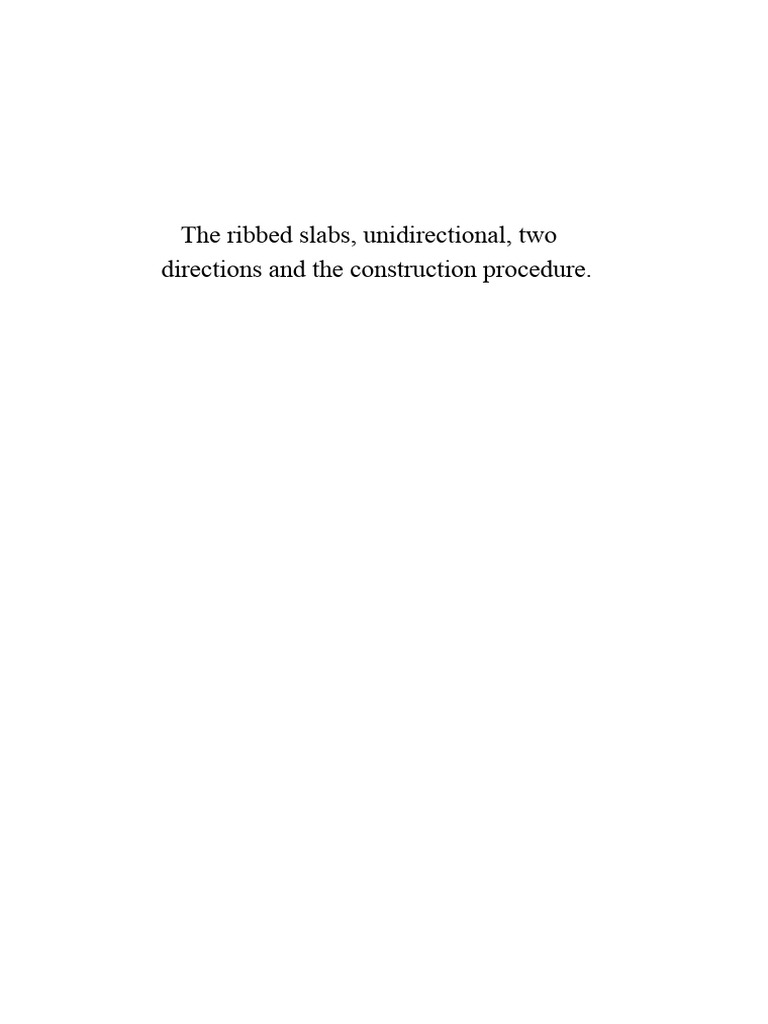 The Ribbed Slabs, Unidirectional, Two Directions, and The Construction ...