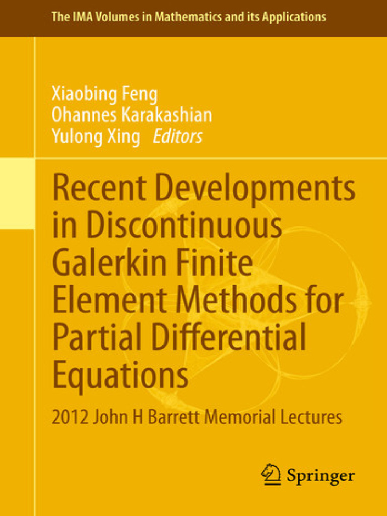 Recent Developments in Discontinuous Galerkin Finite Element Methods ...