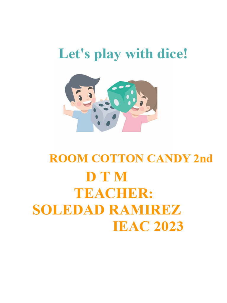 MATHEMATICS Let's Play With Dice! | PDF | Knowledge | Mathematics