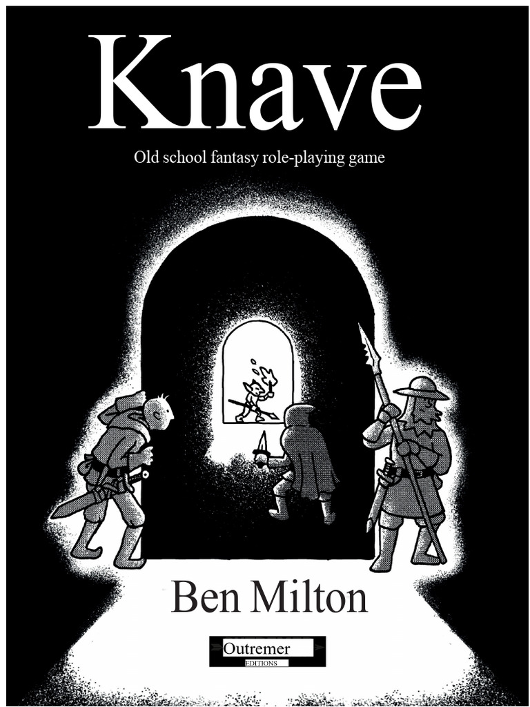 Knave 2E: Rules for OSR RPGs | PDF