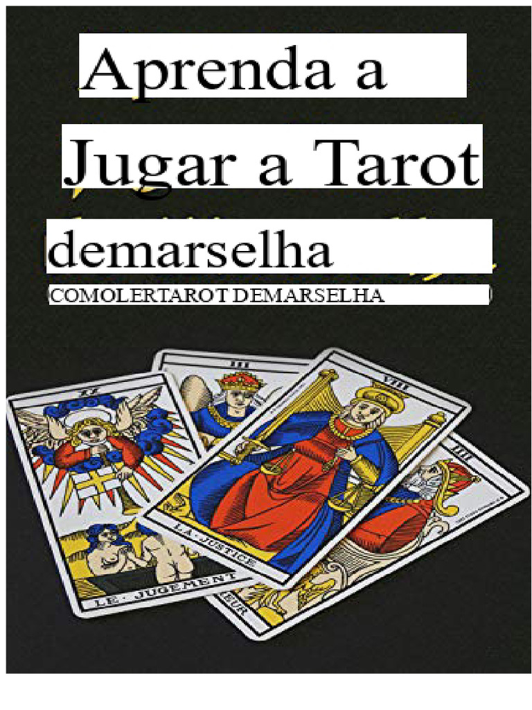 Resumen Aprende A Jugar Tarot Marsella Lee Tarot Marsella Ad44 | PDF