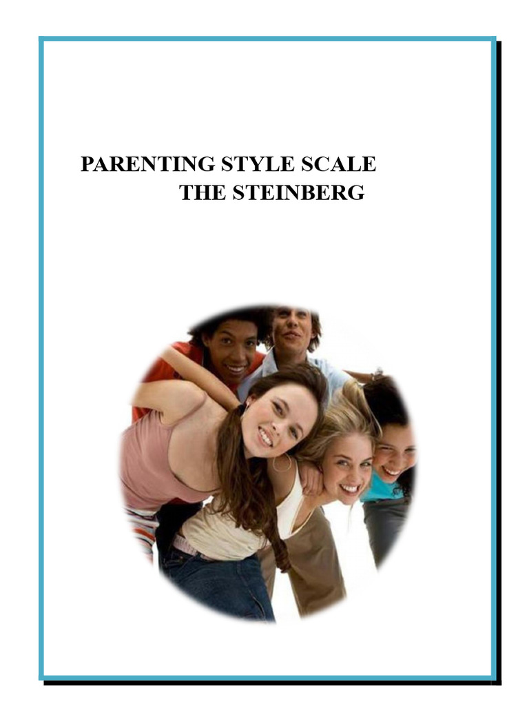 Steinberg Parenting Style Assessment | PDF | Parenting | Adolescence