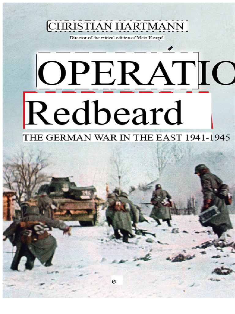 Operation Barbarossa: The Eastern Front War | PDF | Nazi Germany ...