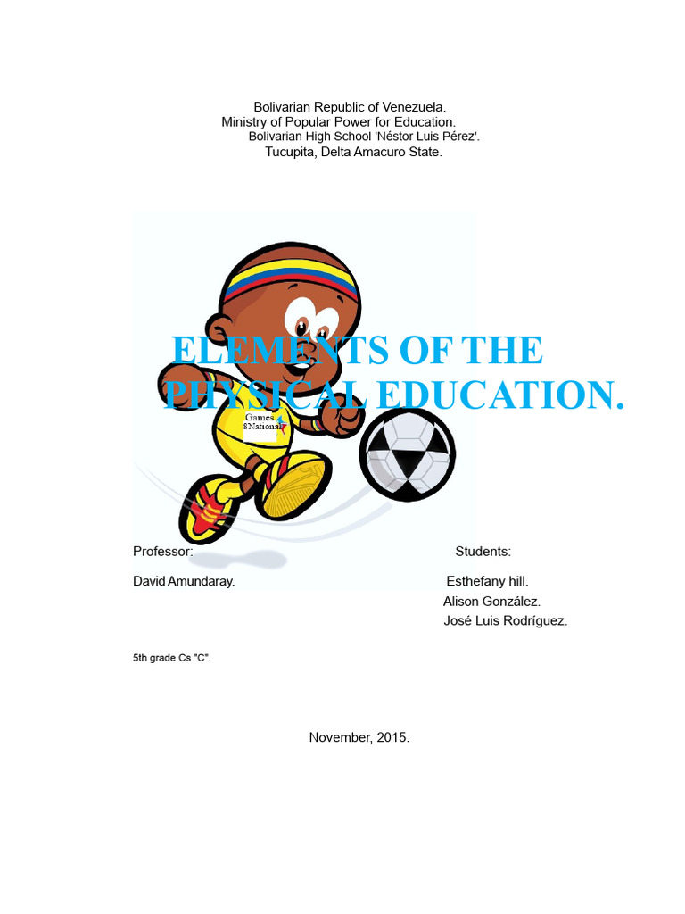 Physical Education Elements Overview | PDF | Anatomical Terms Of Motion