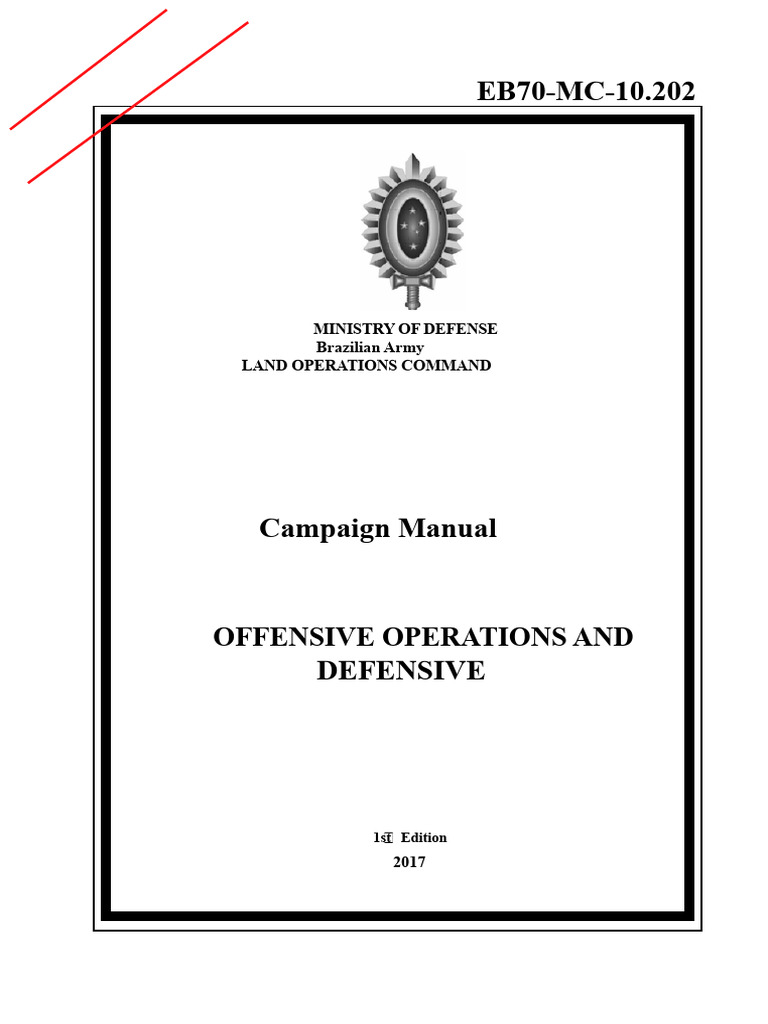 OP OFS AND DEF - EB70-MC-10.202 - Offensive and Defensive Operation ...