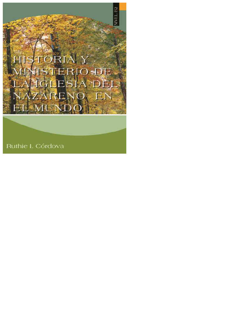 History of the Nazarene Church | PDF | Holiness Movement | John Wesley