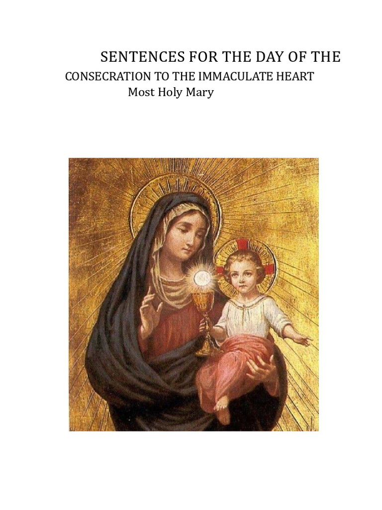 Consecration Prayers | PDF | Mary, Mother Of Jesus | Catholic Church