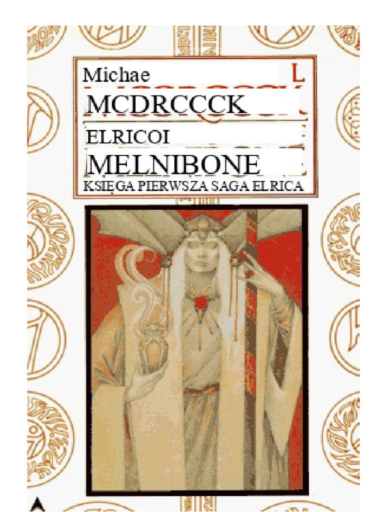 Elrik Z Melniboné (Elrik, #1) Autorstwa Michaela Moorcocka | PDF