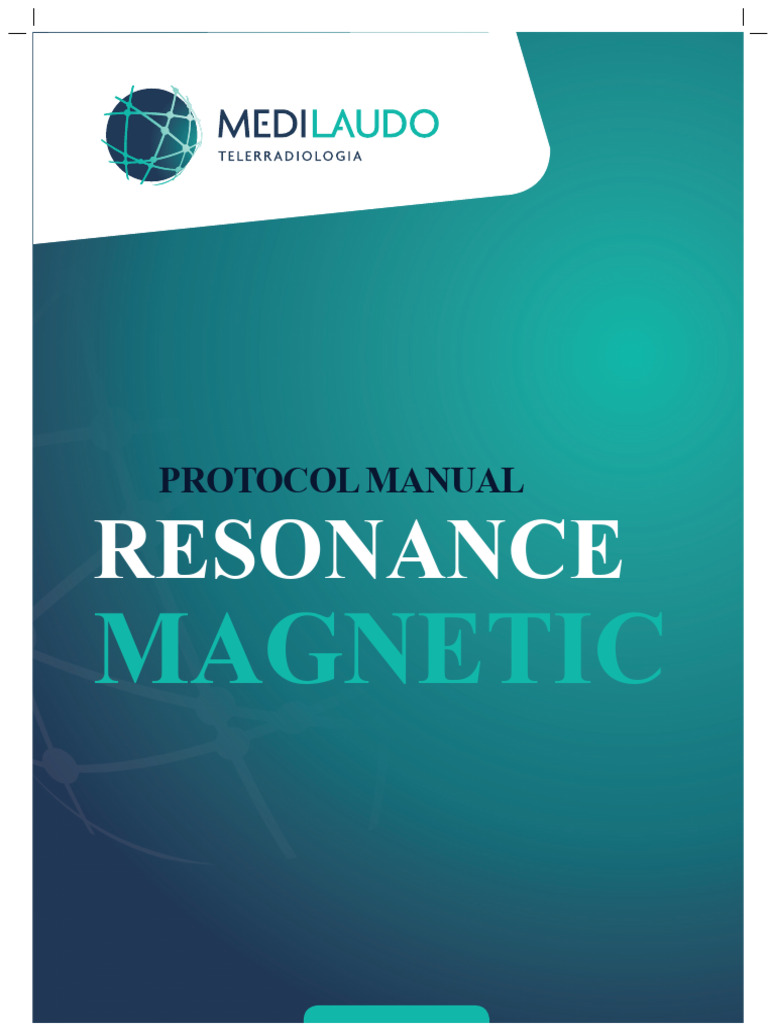 Magnetic Resonance Imaging Protocols | PDF | Magnetic Resonance Imaging ...