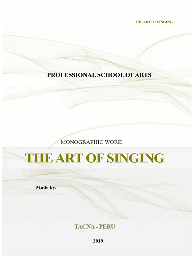 Monograph The Art of Singing | PDF | Singing | Human Voice