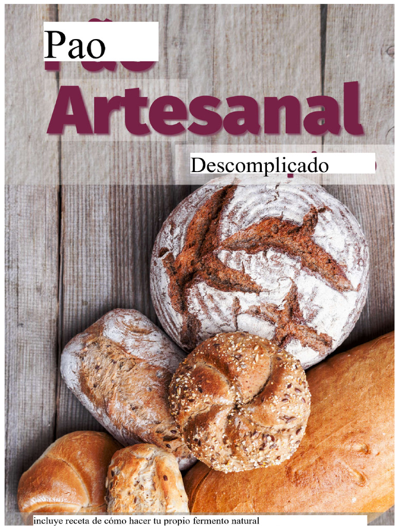 Pan Artesanal Descomplicado - PDF Versión 1 | PDF | Panes | Trigo
