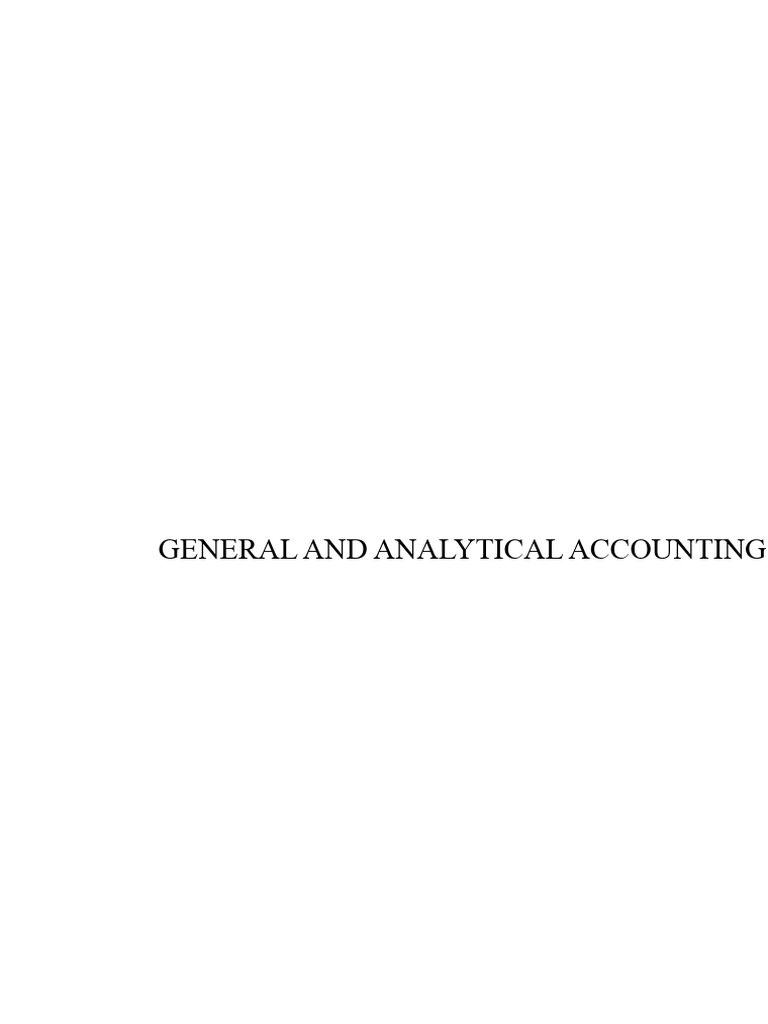 General and Analytical Accounting Course | PDF | Balance Sheet ...