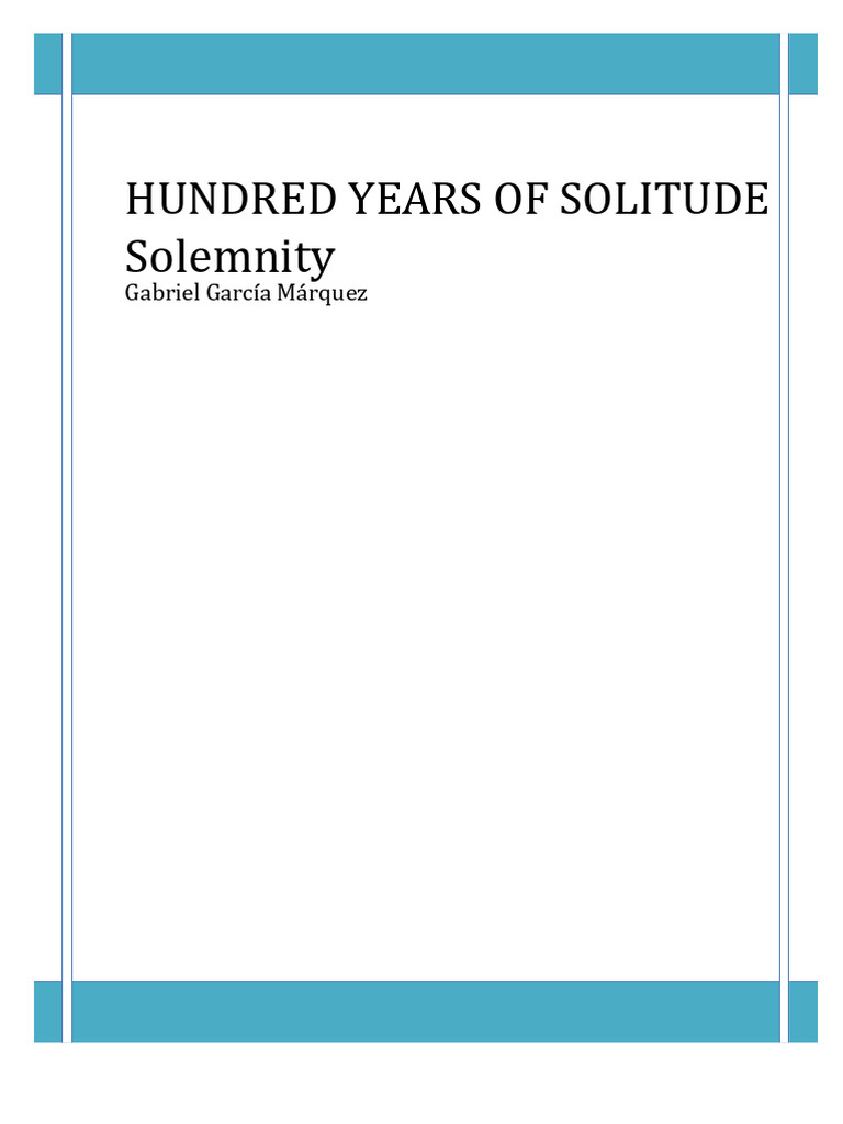 One Hundred Years of Solitude Essay | PDF | Gabriel García Márquez