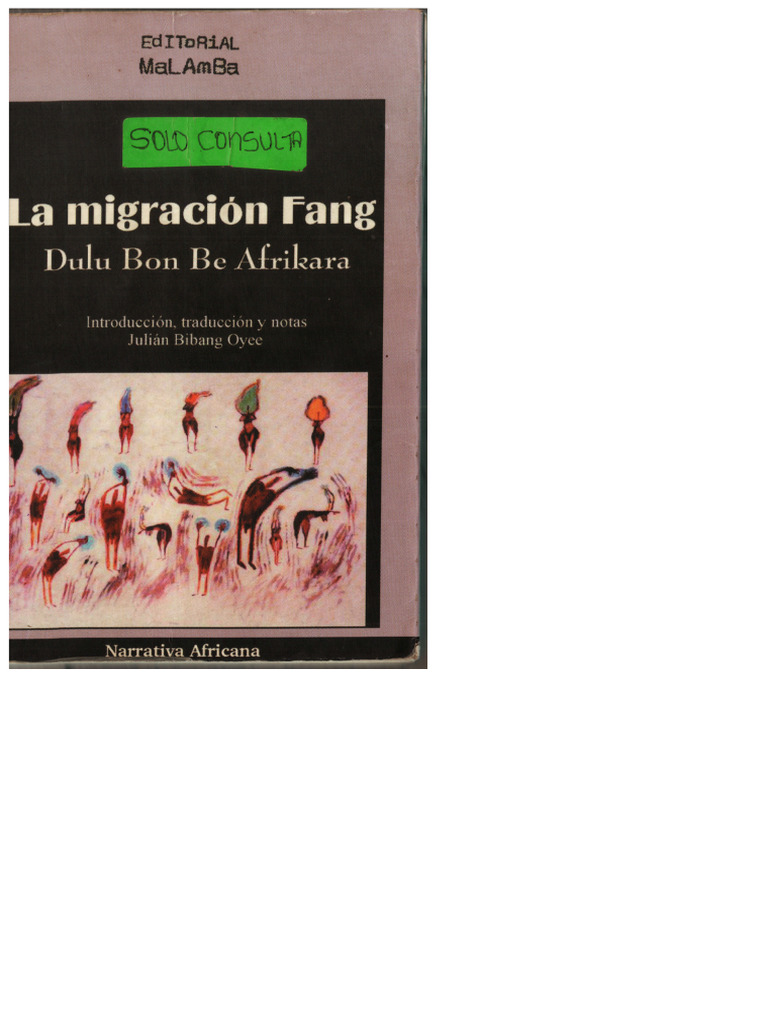 Ondoua, Engutu, The Fang Migration: Dulu Good Be Afri Kara, Trans. by ...