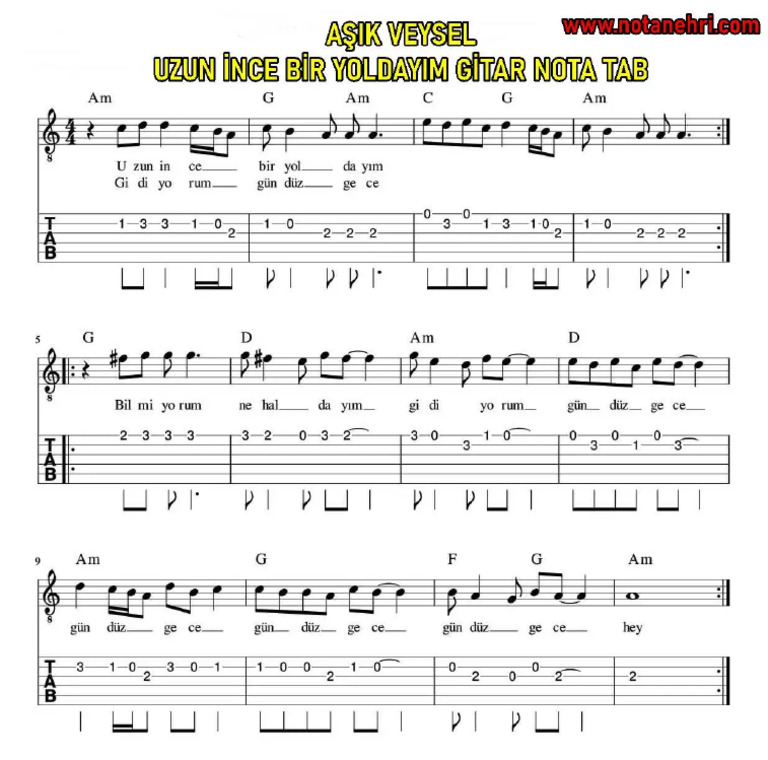 Asik Veysel Uzun Ince Bir Yoldayim Gitar Nota Tab | PDF